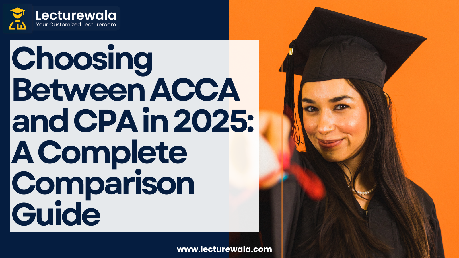Choosing Between ACCA and CPA in 2025: A Complete Comparison Guide